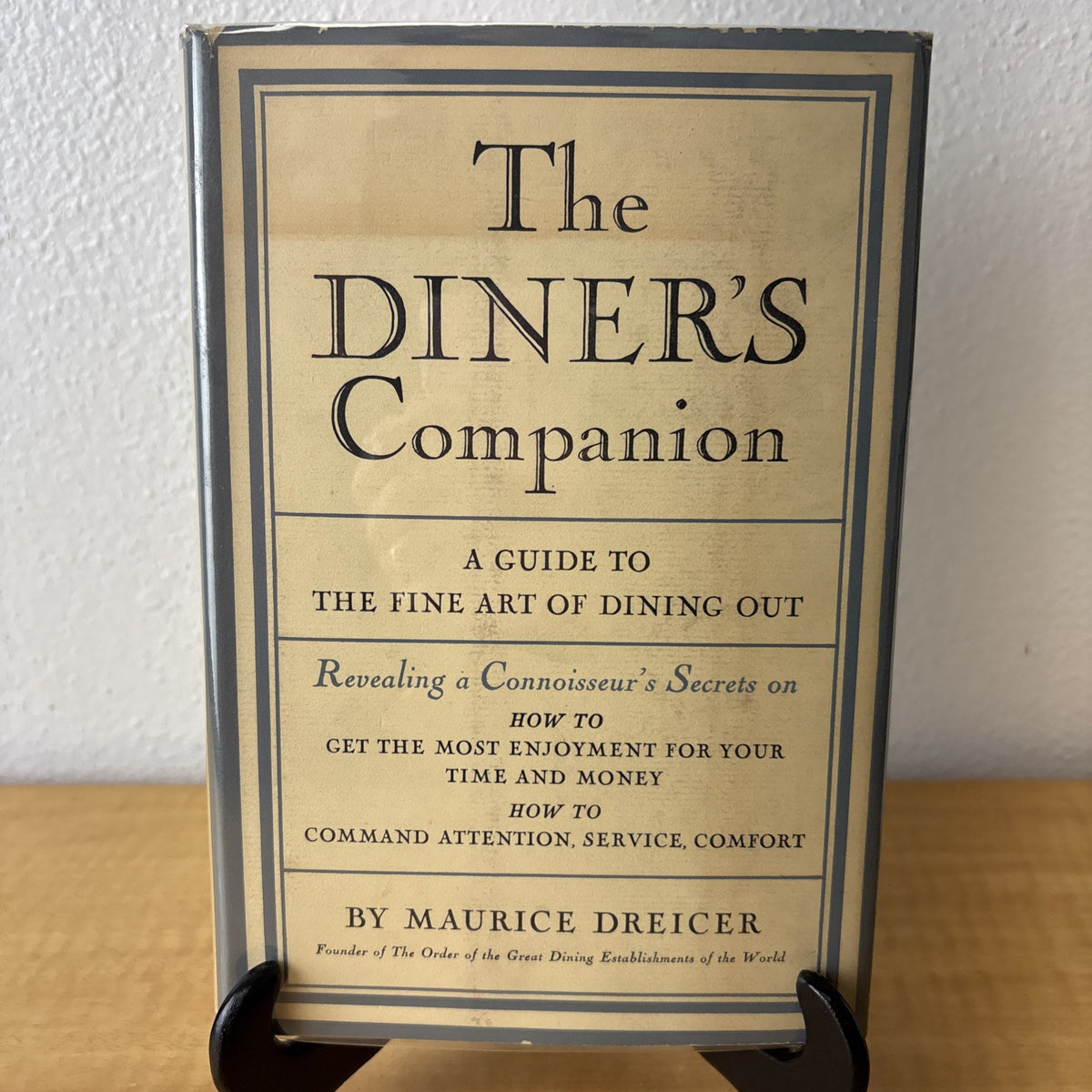 "The Diner's Companion: A Guide To The Fine Art Of Dining Out" Maurice ...